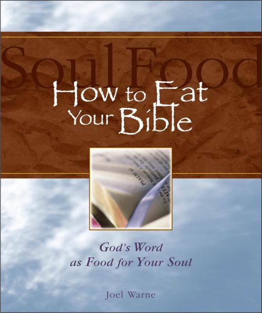 How to Eat Your Bible | WellSpring Life Resources